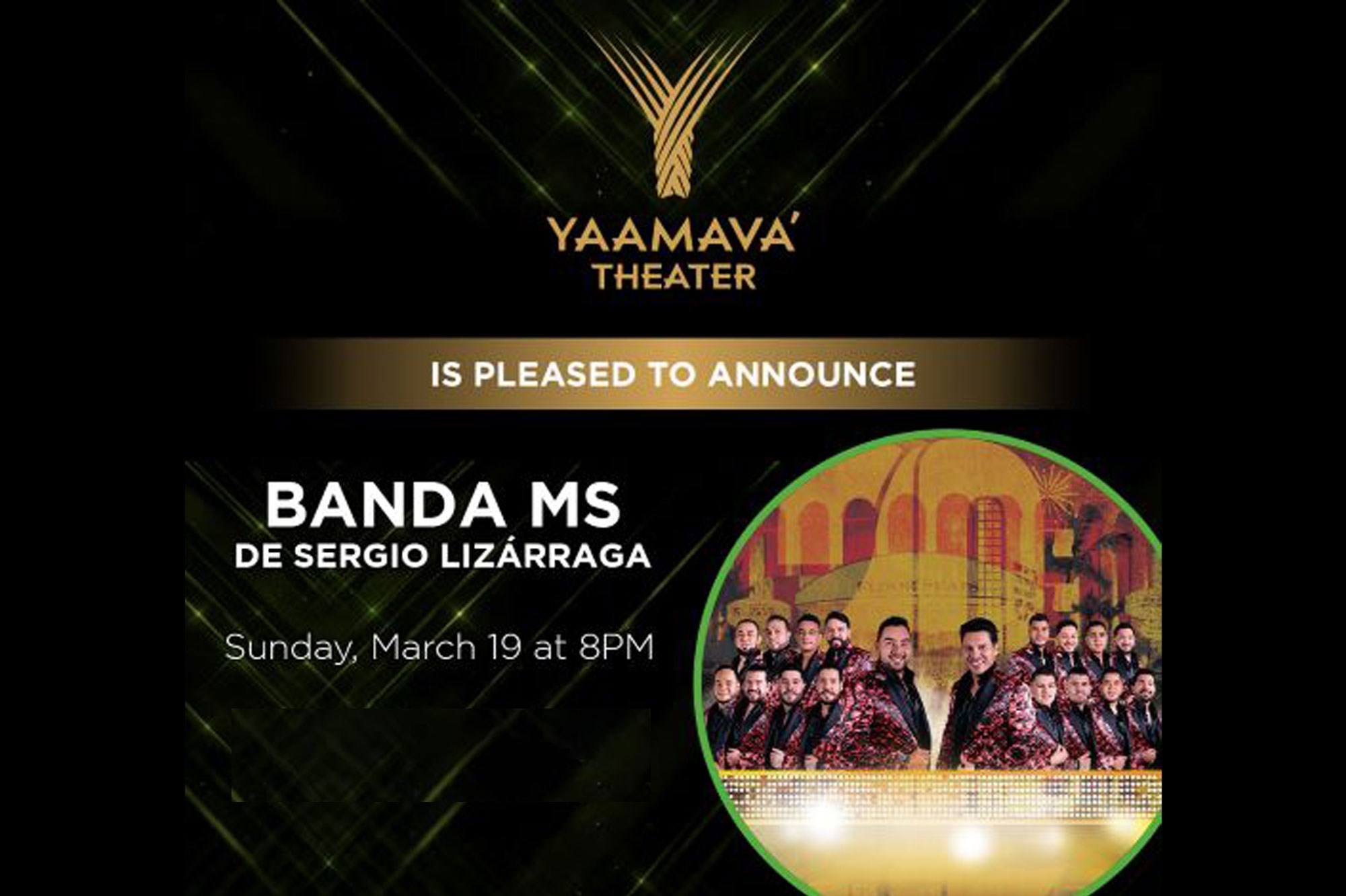 Banda MS de Sergio Lizárraga at Yaamava' Theater